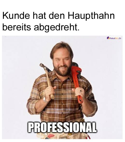 Neue Handwerker-Memes: (Fast) Ohne Worte, aber mit Bild | Haustec